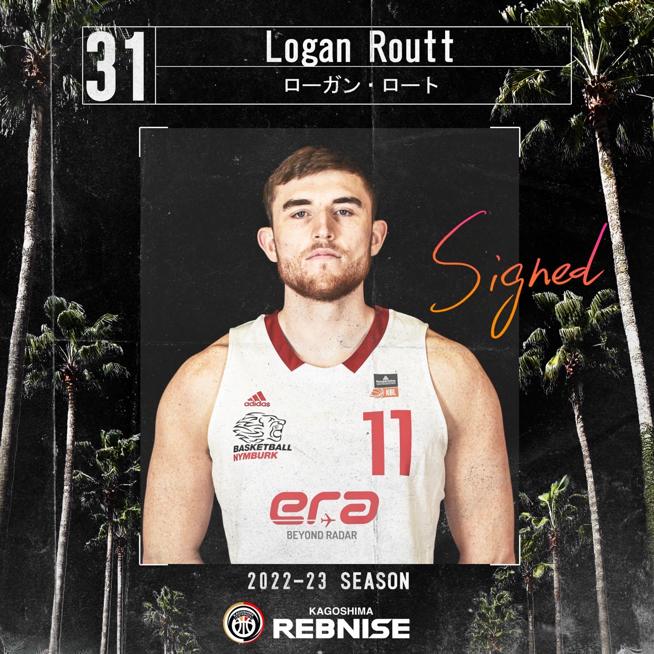 【新規】LOGAN ROUTT（ローガン・ロート）選手 2022-23シーズン契約合意のお知らせ | 鹿児島レブナイズ